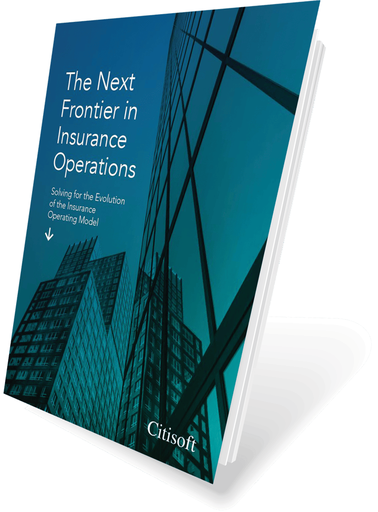 The Next Frontier in Insurance Operations | Citisoft
